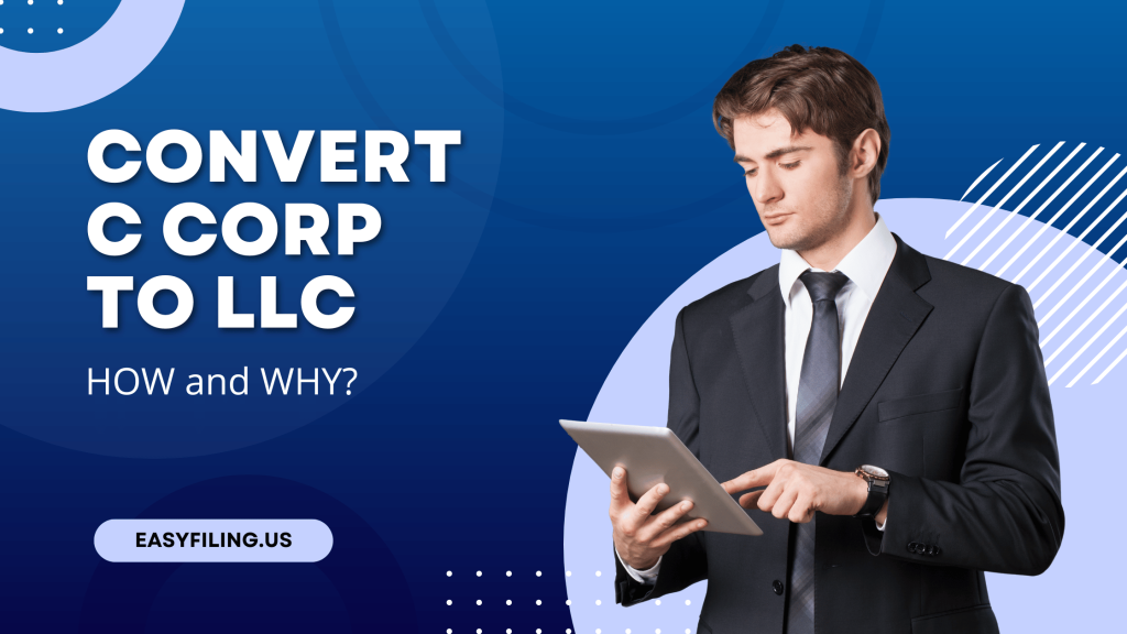 How to Convert C Corp to LLC?