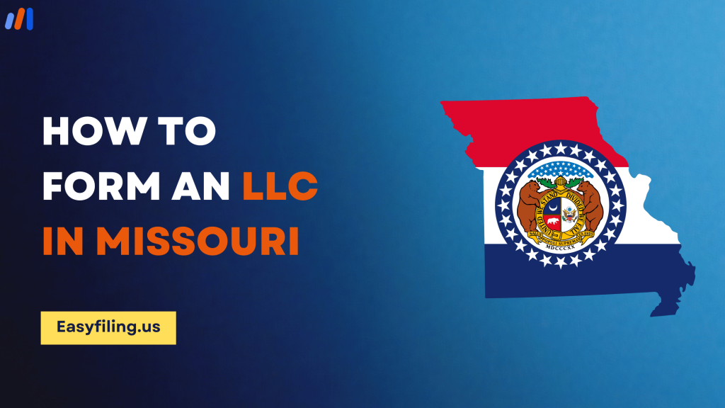 Form an LLC in Missouri | Missouri Business Experts