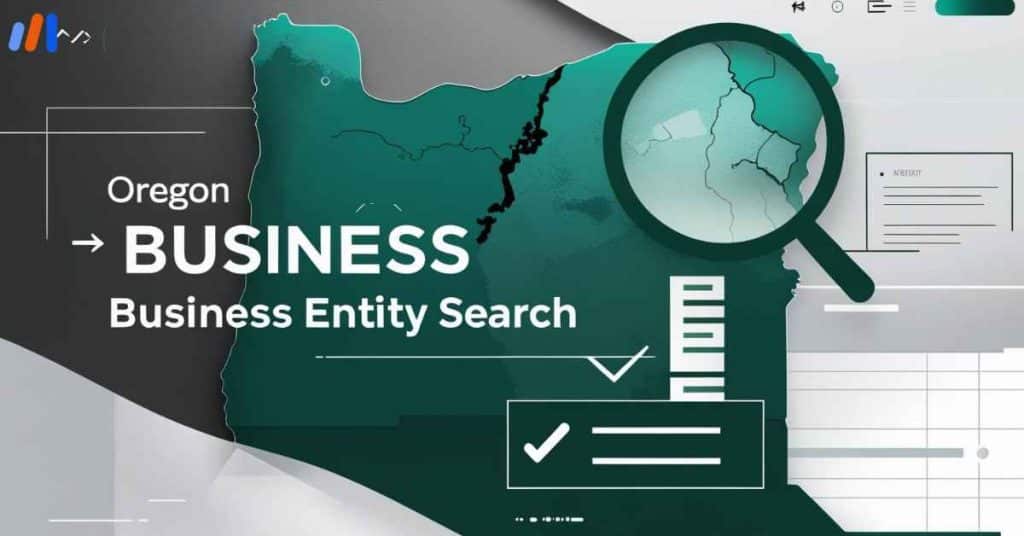 Perform Oregon Business Entity Search: Guide for LLC Owners