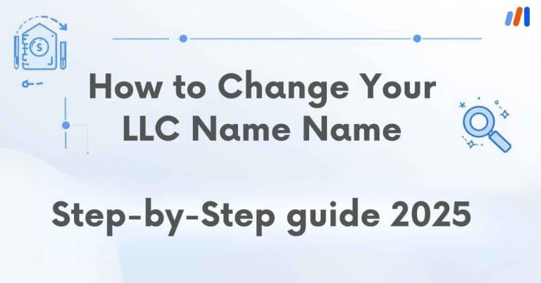 How to Change Name on LLC: 2025 Guide | Easy Steps